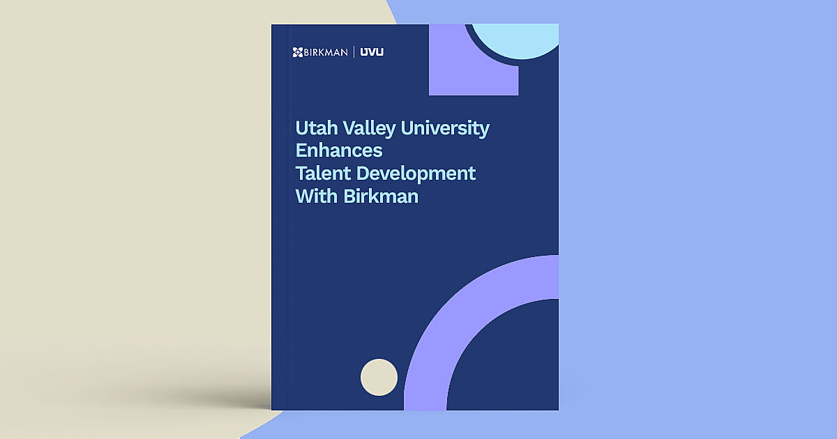 Utah Valley University Enhances Talent Development With… | Birkman